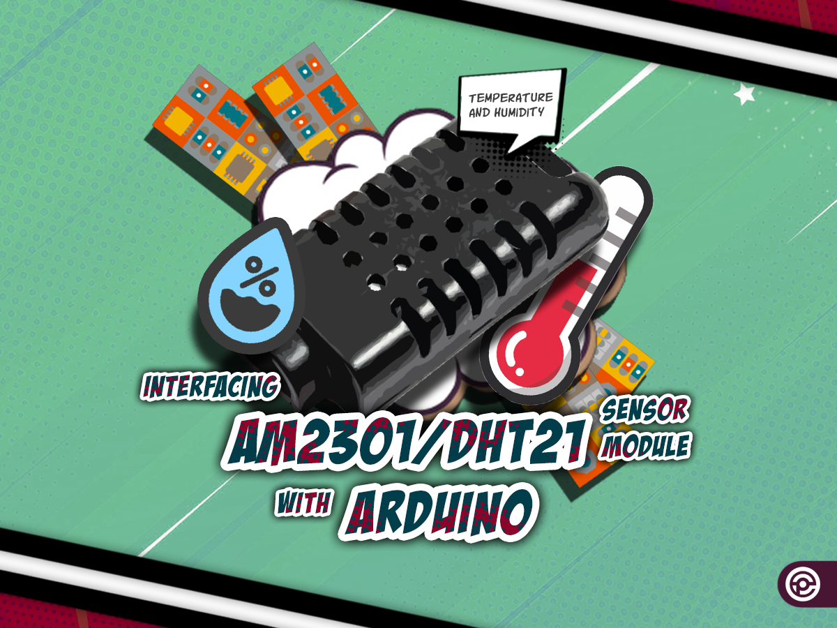 راه اندازی ماژول سنسور دما و رطوبت AM2301/DHT21 با آردوینو - کافه ربات