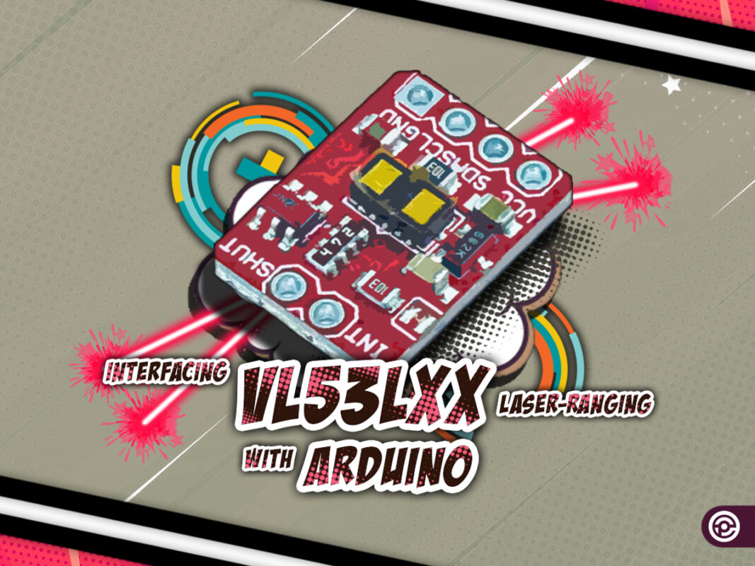 آموزش راه‌اندازی ماژول فاصله سنج لیزری VL53LXX با آردوینو - کافه ربات